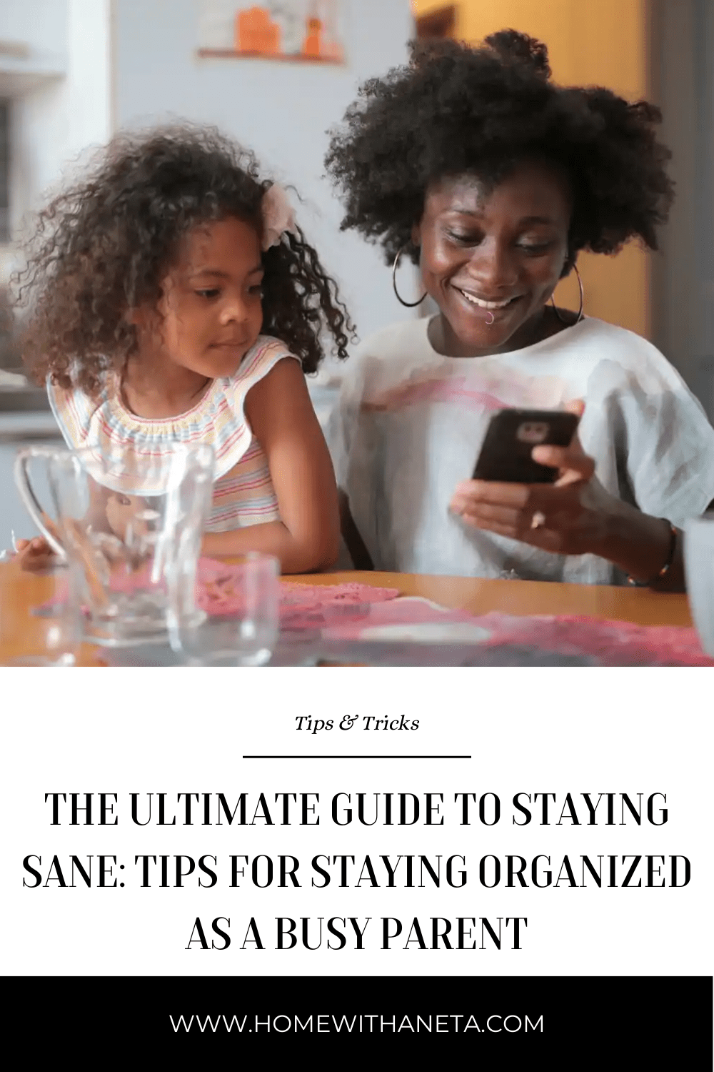 Tips for Staying Organized as a Busy Parent