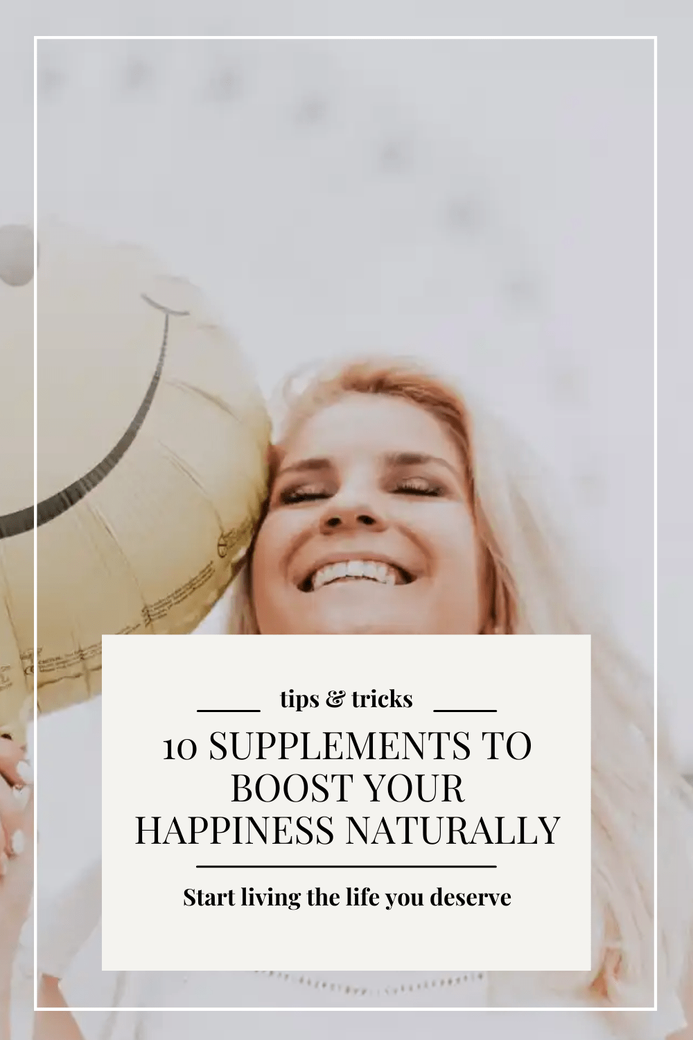 10 Supplements to Boost Your Happiness Naturally