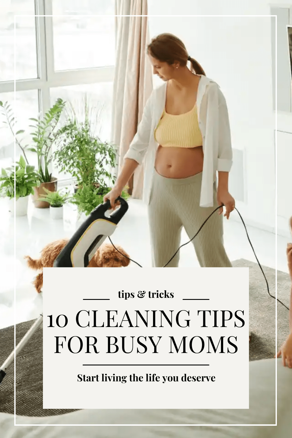 10 Cleaning Tips For Busy Moms