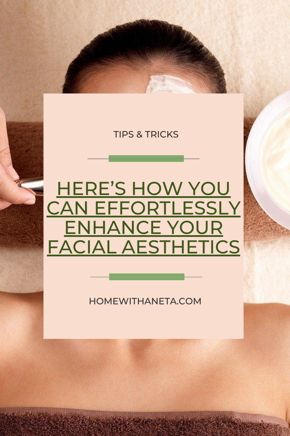 Here’s How You Can Effortlessly Enhance Your Facial Aesthetics